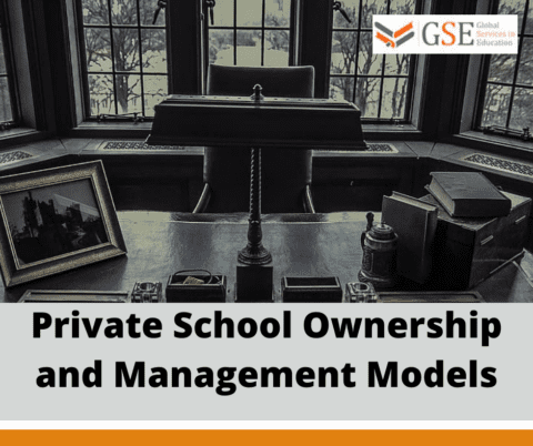 Private School Ownership and Management Models - GSE