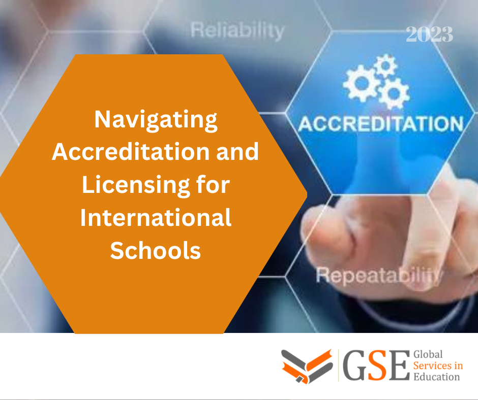 Accreditation and Licensing for International Schools