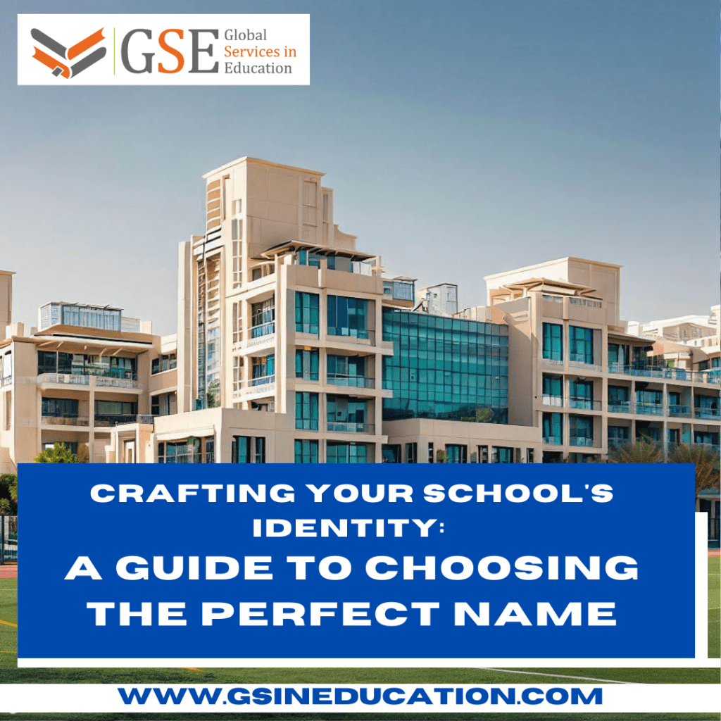 Crafting Your School's Identity: Choosing the Perfect School Name