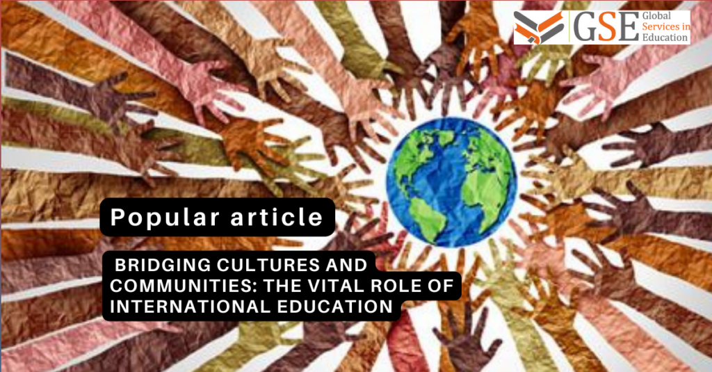 Bridging Cultures and Communities: Role of International Education