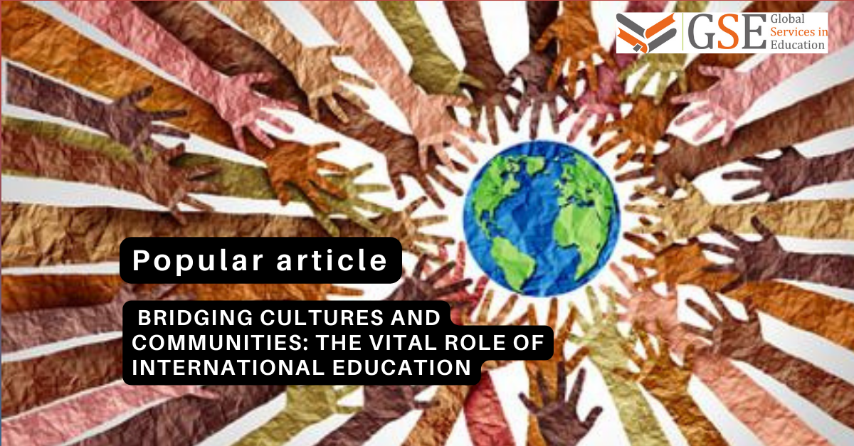 Bridging Cultures and Communities: Role of International Education