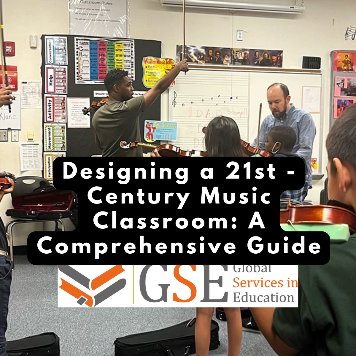 Designing a 21st -Century Music Classroom