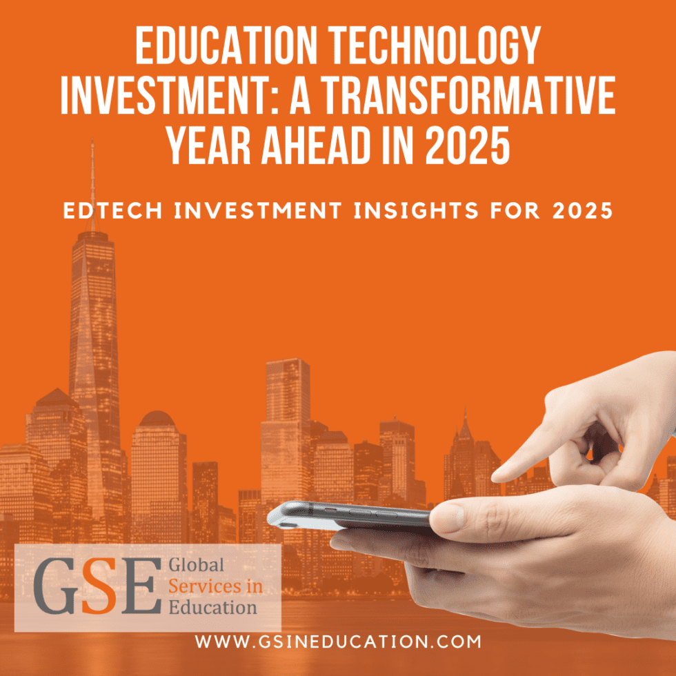 Education Technology Investment in 2025